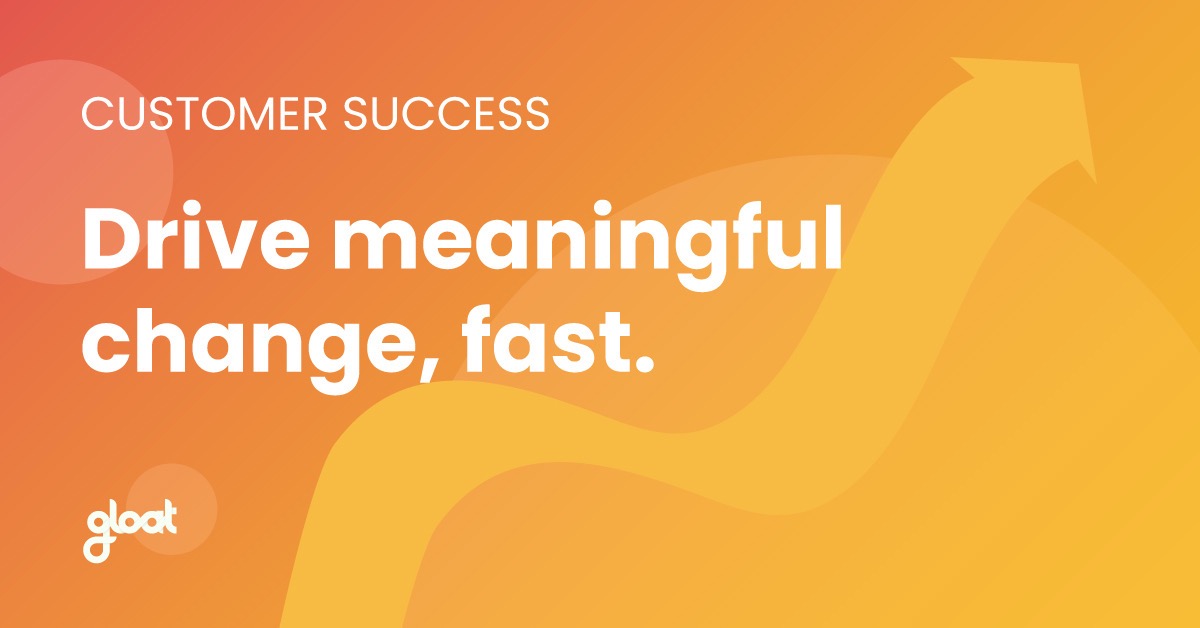 Gloat's Customer Success | Gloat