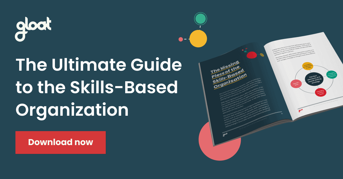 The ultimate guide to the skills-based organization | Gloat The ultimate guide to the skills-based organization | Gloat